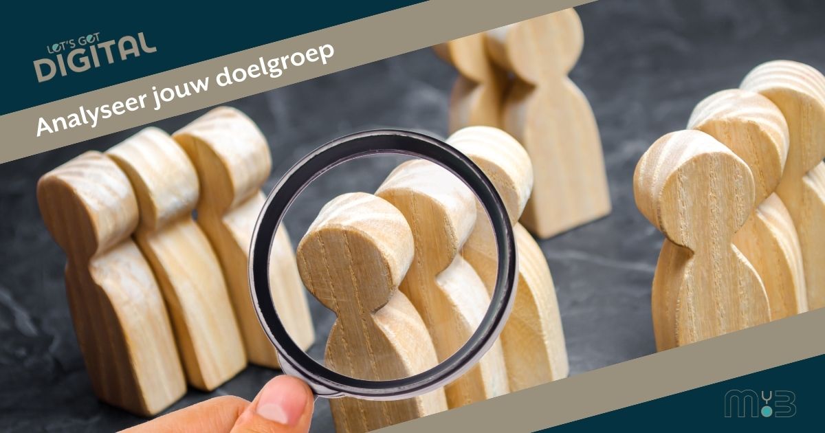 Doelgroepanalyse: tips en tools die werken